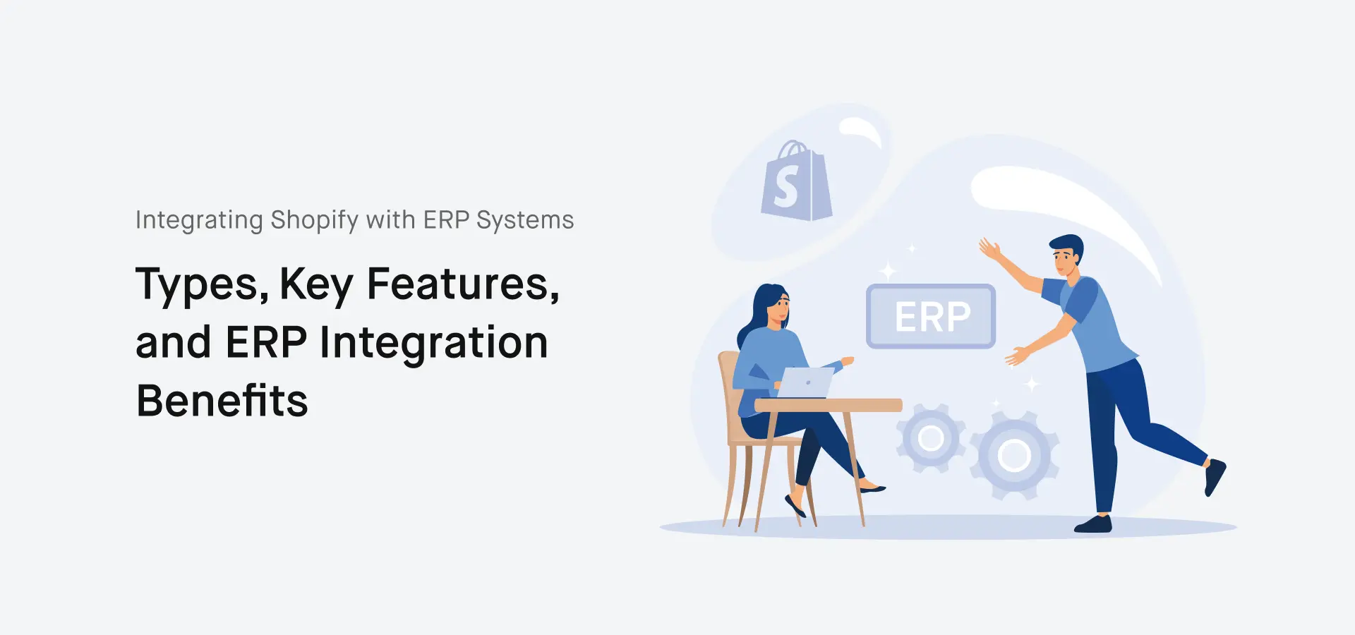 Shopify ERP Integration is a Business Efficiency Booster