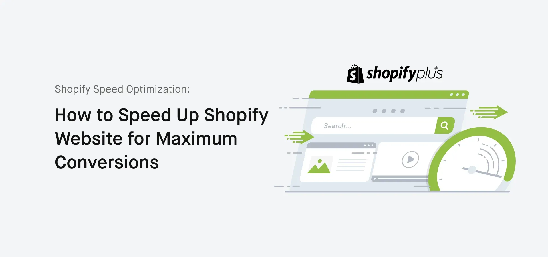 Top Tips How to Speed Up Your Shopify Plus Store | Elogic